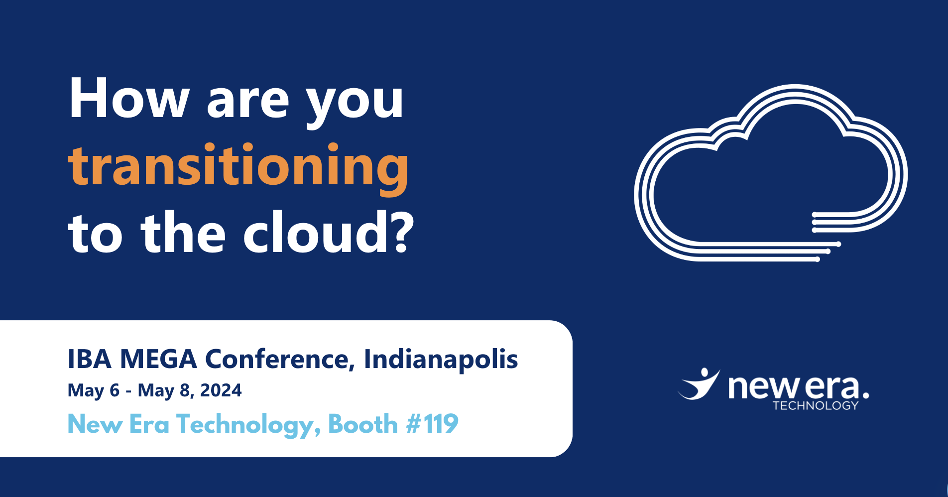 Cloud Transition Roadmap | IBA Mega Conference | New Era Technology